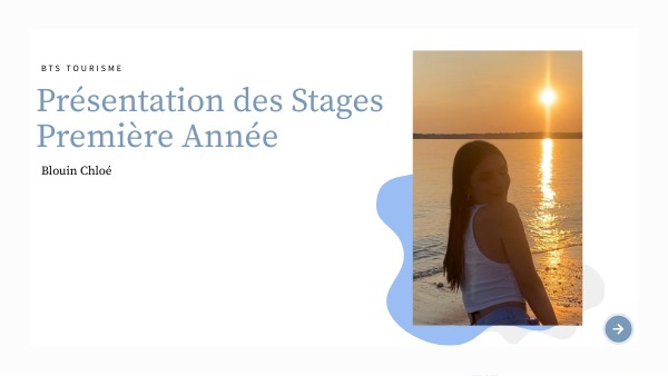 Présentation stages première année - Chloé Blouin