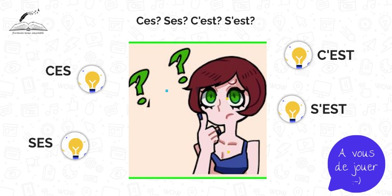 Homophone ces ses