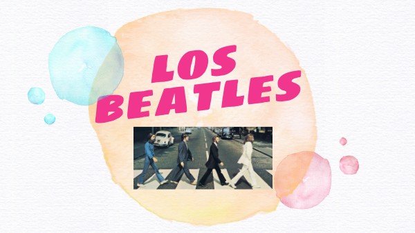 LOS BEATLES LUCIA MARTIN MARTINEZ | Genially