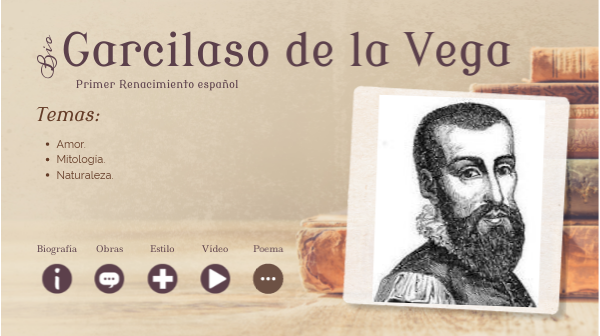 gARCILASO DE LA VEGA | Genially
