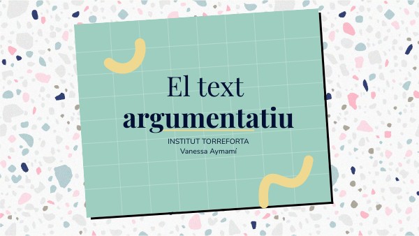 El text argumentatiu | Genially