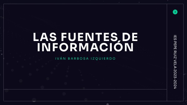 Las fuentes de información | Genially