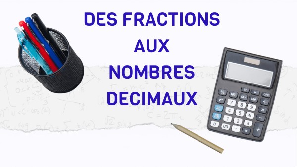fractions et nombres décimaux | Genially