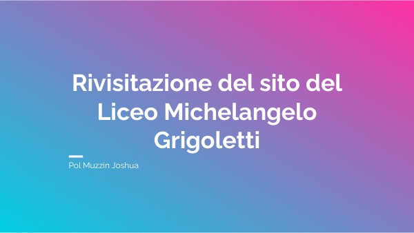 Rivisitazione del Liceo Grigoletti