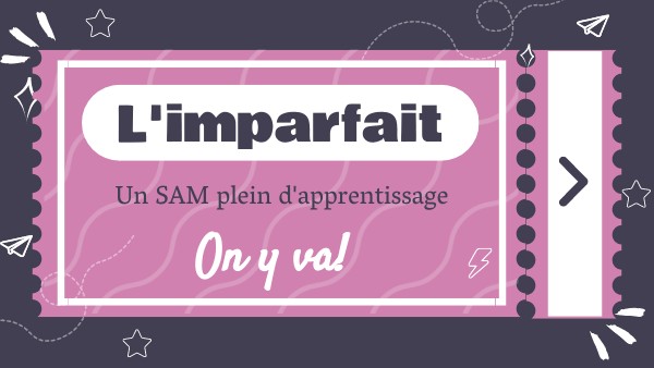 L'imparfait | Genially