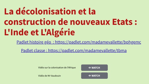 Histoire - La décolonisation | Genially