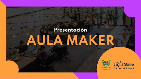 PRESENTACIÓN AULA MAKER | Genially