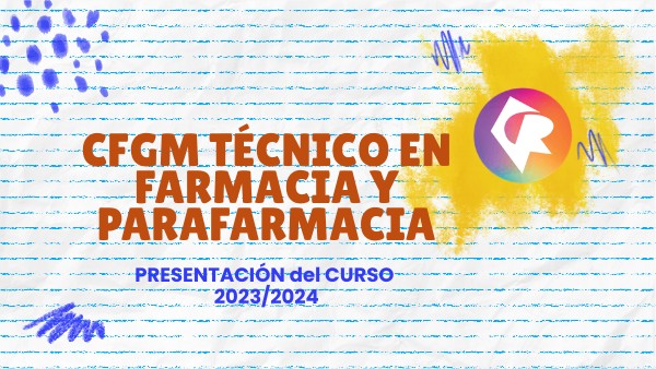 PRESENTACIÓN 2 CFGM FARMACIA