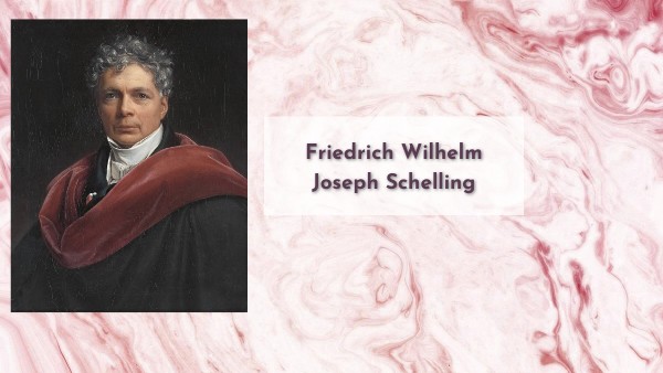 Friedrich Wilhelm Joseph Schelling