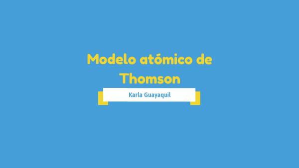 Modelo atómico de Thomson