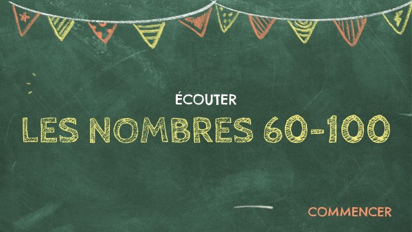 LES NOMBRES 60-100