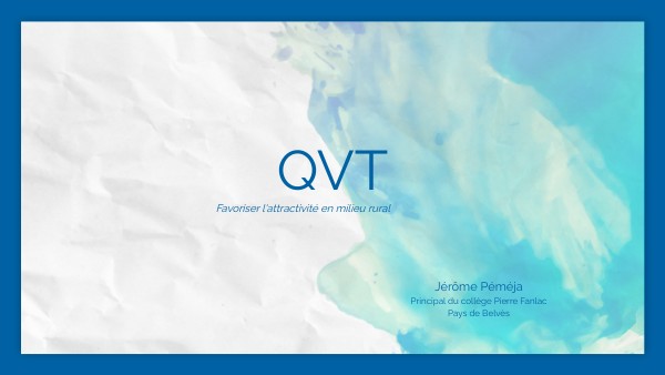 QVT : bilan juin