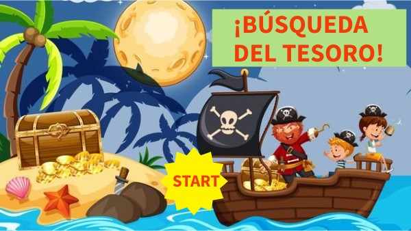 BUSQUEDA DEL TESORO 1 | Genially
