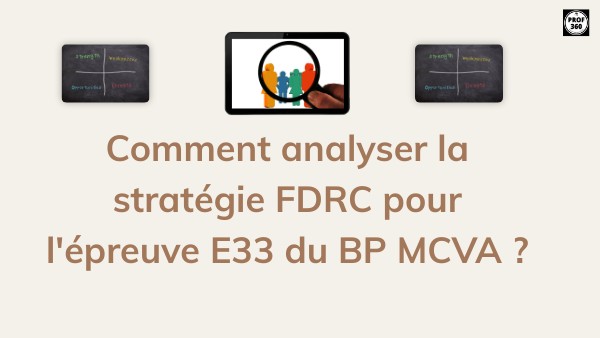 Analyser la stratégie FDRC avec SWOT | Genially