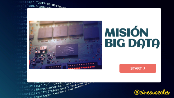 MISIÓN BIG DATA | Genially