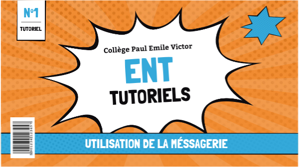 TUTORIEL 1 ENT MESSAGERIE