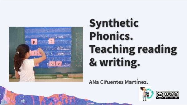 SYNTHETIC PHONICS. Teaching how to read and write