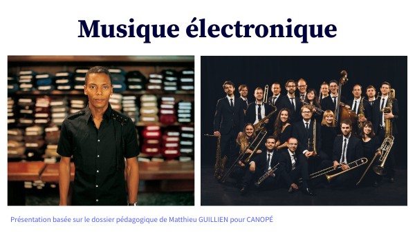 Musique électronique | Genially