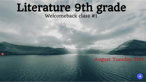 Literature 9th Class 1 | Genially