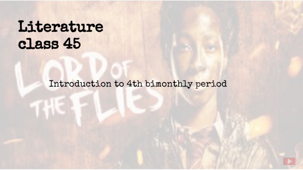 Literature class #45 Intro to 4th Bimonthly period | Genially
