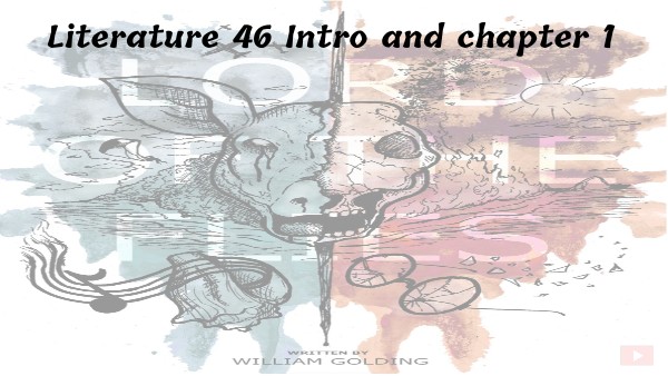 Literature class 46 Lord of the flies Chapter 1 | Genially