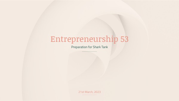 Entrepreneurship 53 Preparation for Shark Tank | Genially