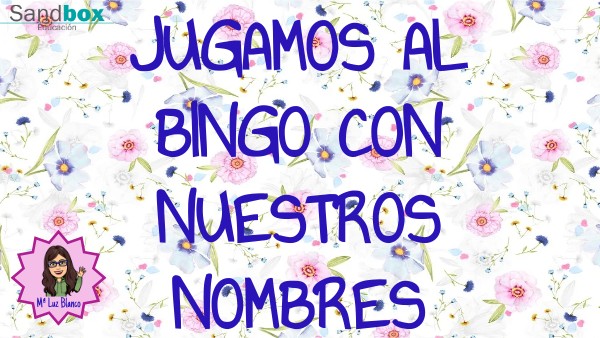 BINGO CON LOS NOMBRES | Genially