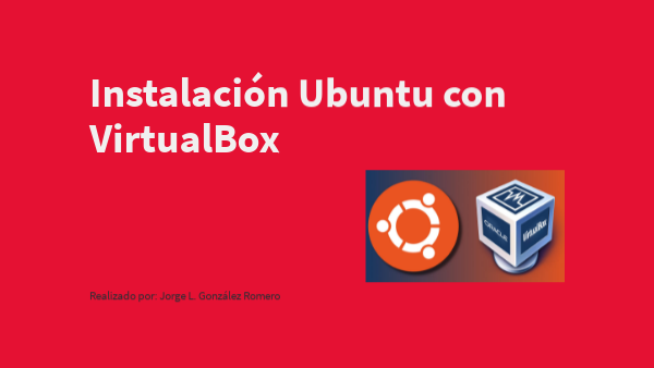 Instalar Ubuntu con VirtualBox | Genially