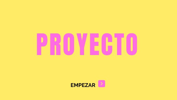 Proyecto | Genially