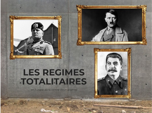 Les régimes totalitaires dans l'entre-deux-guerres