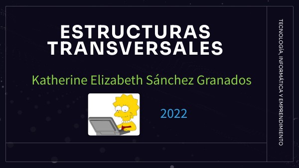 ESTRUCTURA TRANSVERSAL | Genially