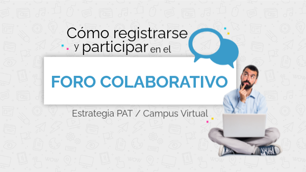 GUIA / FORO ACTIVO / PAT | Genially