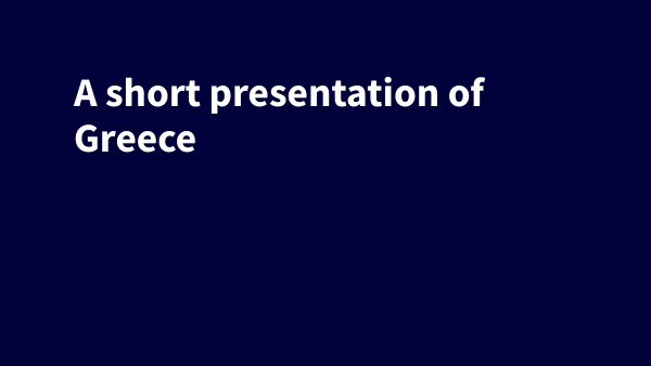 Presentation of Greece