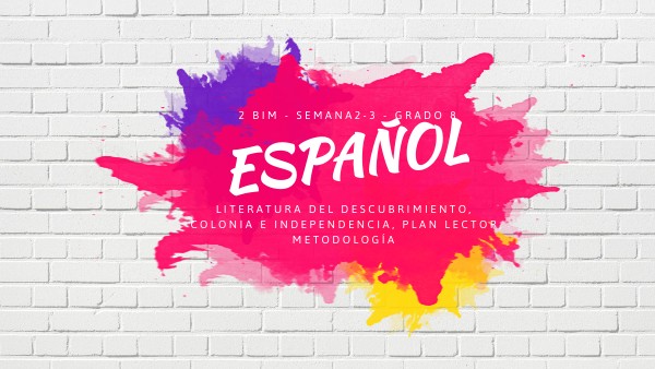 2BIM-SEMANA2-3-GRADO 8° | Genially