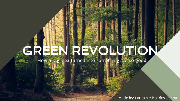 Green Revolution | Genially