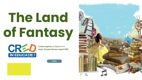 The Land of Fantasy | Genially
