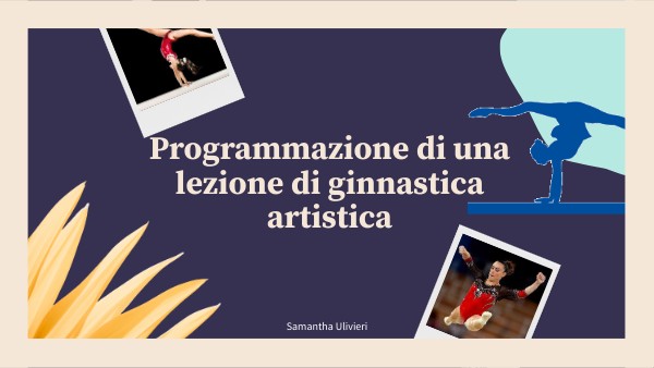 Programmazione di un allenamento di ginnastica artistica | Genially