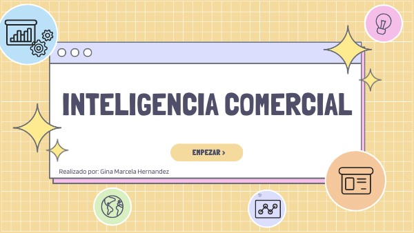 INTELIGENCIA COMERCIAL | Genially
