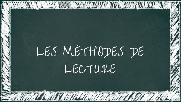 A propos des méthodes de lecture... | Genially