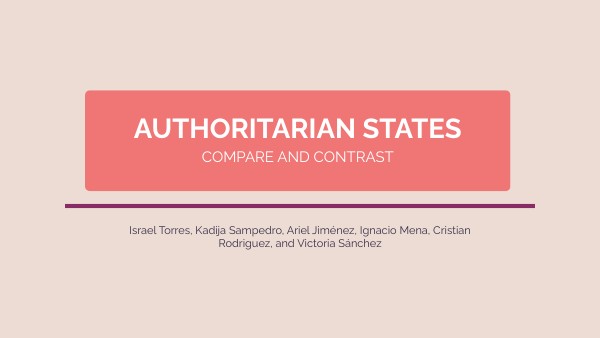 Authoritarian States: Compare and Contrast