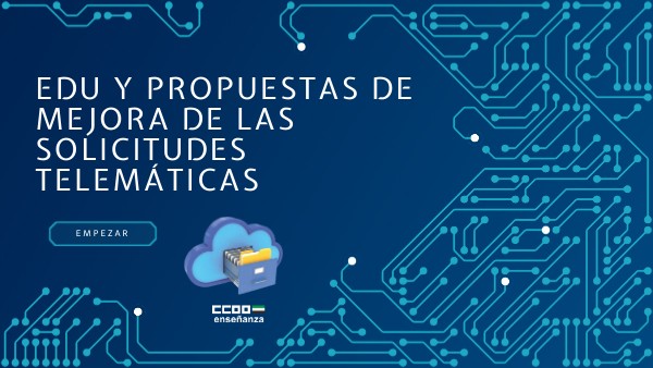 EDU y Mejora de la Solicitud Telemática | Genially