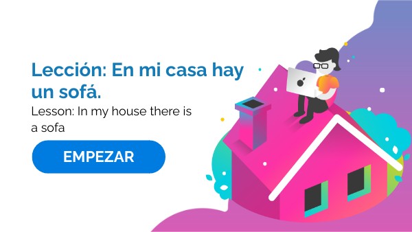 Lección: En mi casa hay un sofá (Lesson: In my house there is a sofa | Genially
