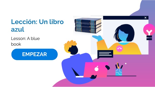 Lección: El libro azul (Lesson: The blue book)