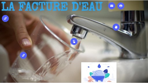 LA FACTURE D'EAU | Genially