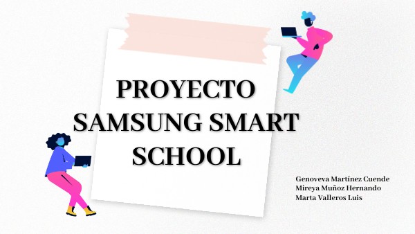 Proyecto Samsumg smart school | Genially