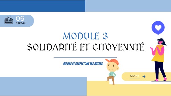 Module 3 Aidons et respectons les autres | Genially