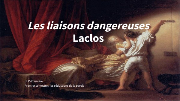 les liaisons dangereuses | Genially