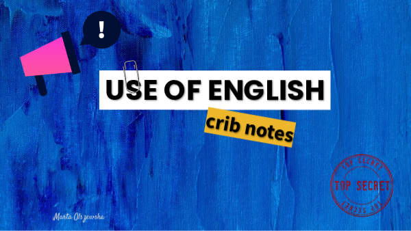 Use of English crib notes