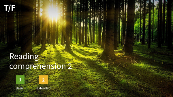 T/F Reading comprehension tasks (2)