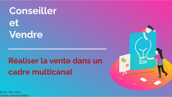 Conseiller et Vendre | Genially